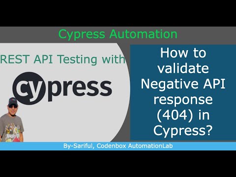 API Test with Cypress_Part 6: How to validate negative API response? How to test 404 API response?