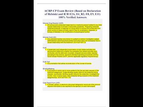 ACRP CP Exam Review Based on Declaration of Helsinki and ICH E2A, E6 R2, E8, E9, E11 100% Verified S