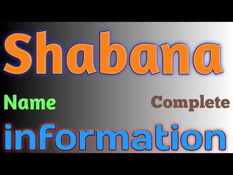 Shabana Name Meaning | Shabana Name Full Details | Shabana Naam Ki Rashi | The Secret of Name