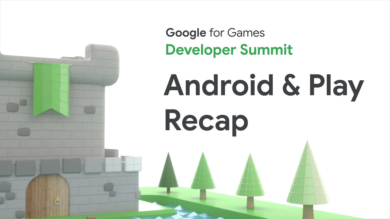 Top 8 Android and Play announcements from the Google for Games Developer Summit