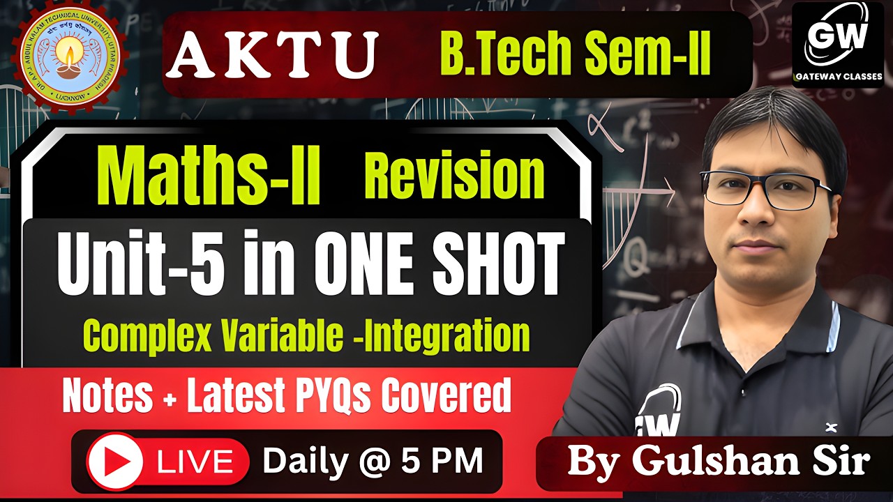 AKTU Maths-2 Unit-5 Live One Shot Revision 🔥 | Gulshan Sir | Gateway Classes