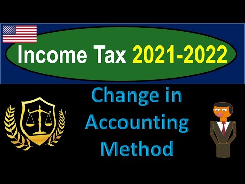 Change in Accounting Method 6360 Income Tax Preparation & Law 2021-2022