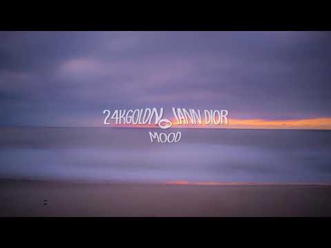 24k goldin - mood ( lyrics ) ft.iann dior