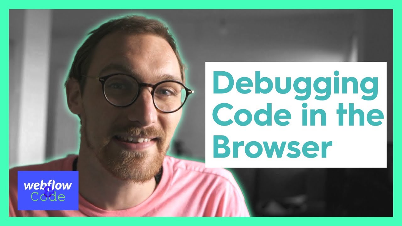 Debugging your Webflow Website