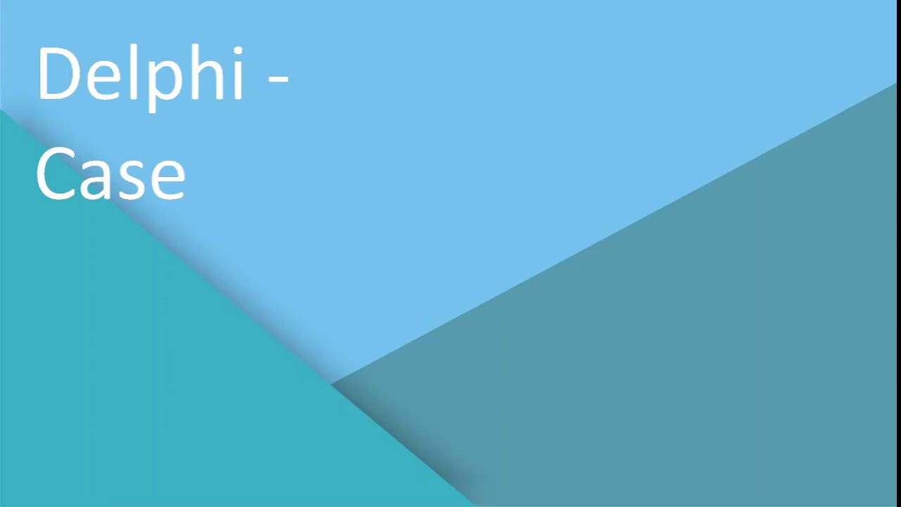 Delphi - Case statement