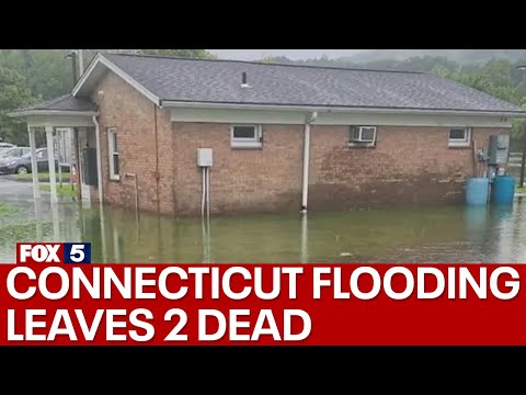 Connecticut catastrophic flooding leaves 2 dead