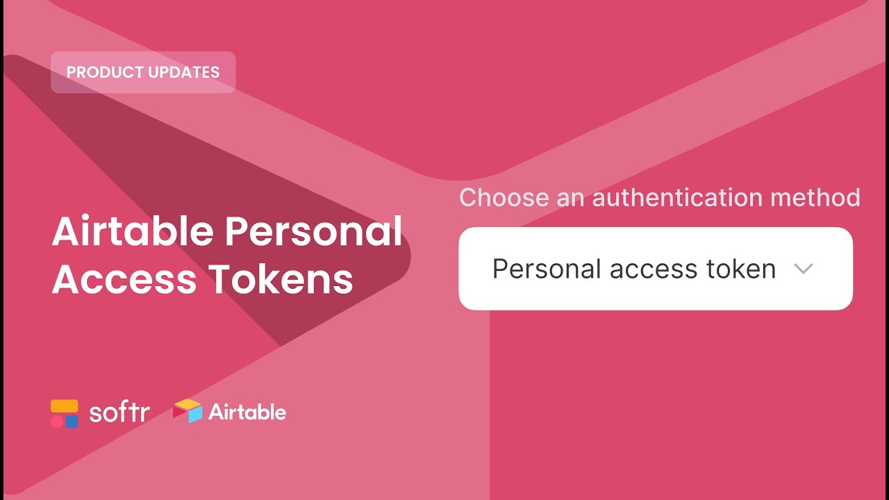 Airtable Data Source - Personal Access Token | Softr tutorial