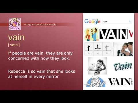 Vain : C2 level english vocabulary lesson, www.LipLix.com