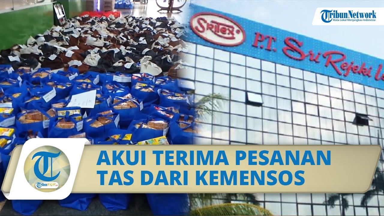 Pihak Sritex Akui Dapat Pesanan Tas Bansos dari Kemensos Meski Nilai ...