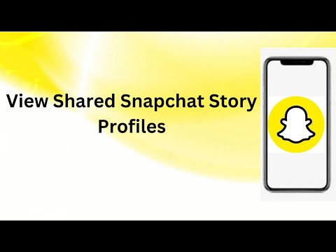 Snapchat 101: How to View Shared Story Profiles | Technologyglance