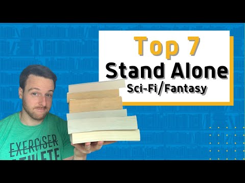 Top 7 Stand-Alone Sci-fi/Fantasy (so far)