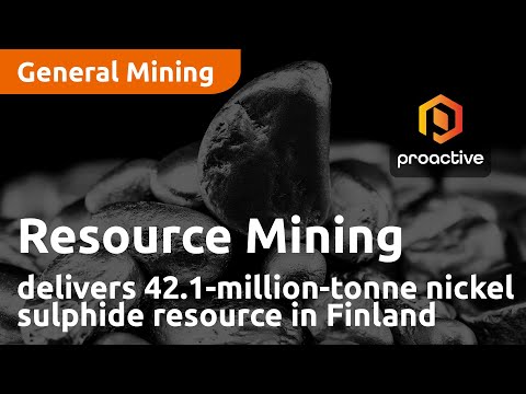 Resource Mining Corporation delivers 42.1-million-tonne nickel sulphide resource in Finland