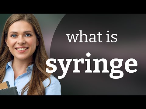 Mastering the Phrase: "Syringe"