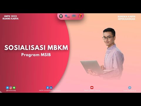 [SOSIALISASI MBKM: PROGRAM MSIB]