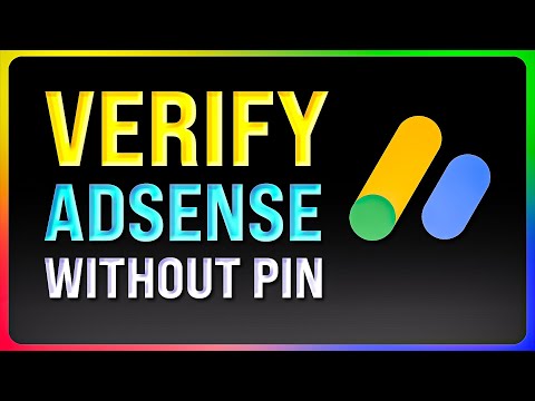 AdSense Verification without Pin Code (100% Working)