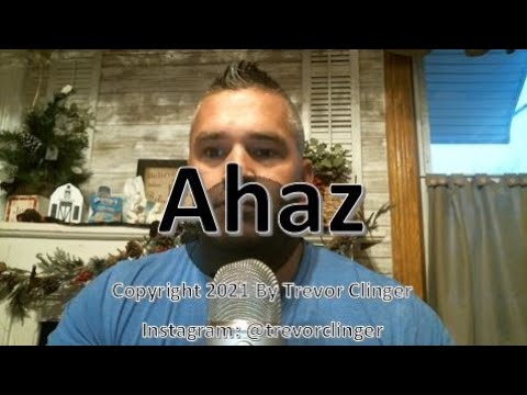 How To Say Ahaz