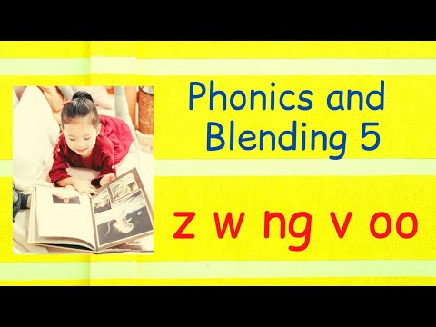 PHONICS SOUNDS OF ALPHABETS with blending set 5 z w ng v oo reading pronunciation for kids