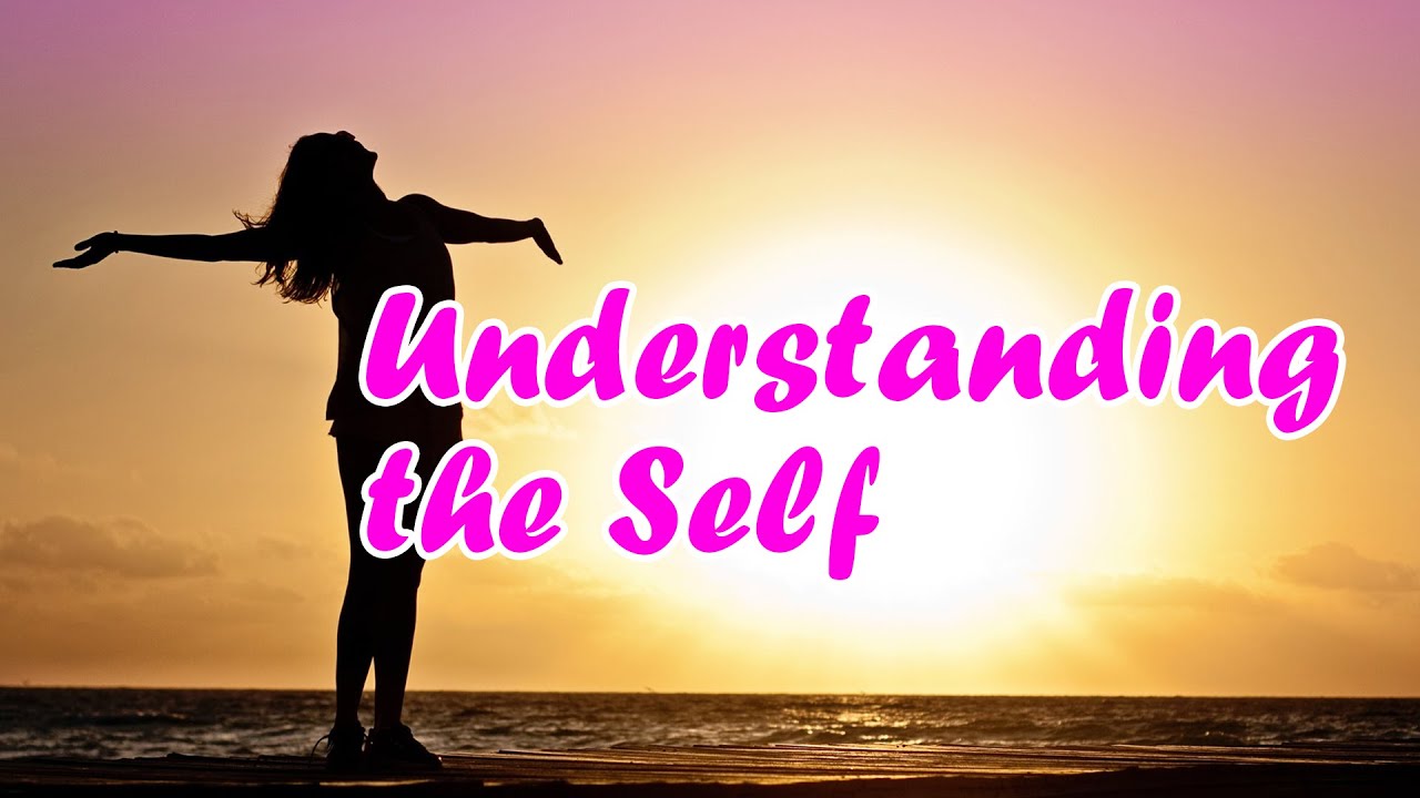 Understanding the Self: First look at the Syllabus