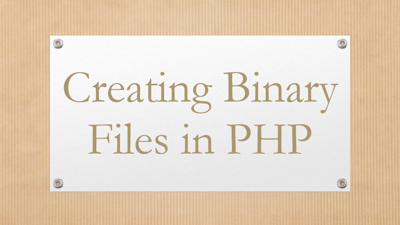Creating Binary Files in PHP