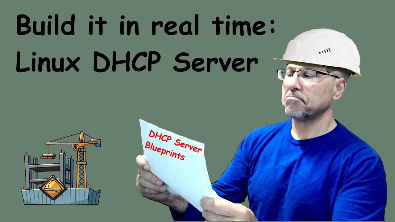 Linux DHCP server build - from scratch and in real time!