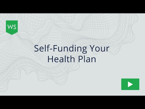 Woodruff Whiteboard Breakdowns: Self-Funding Your Health Plan