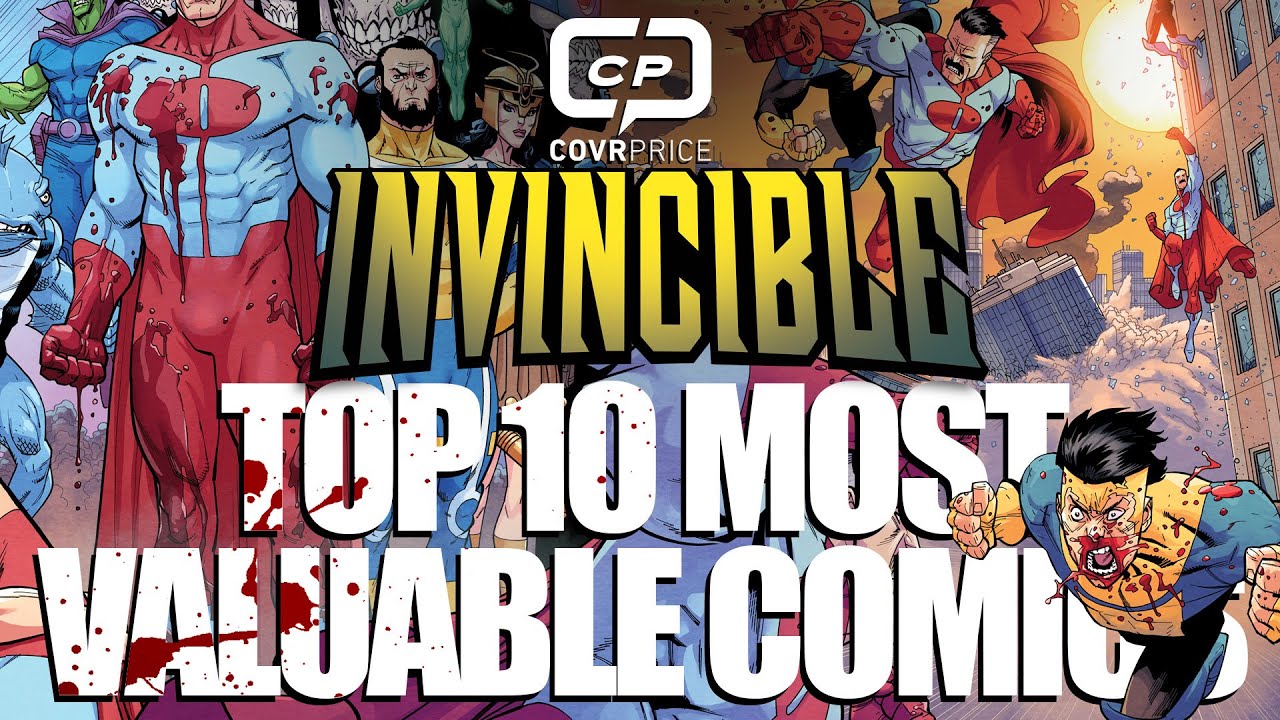 Invincible Top 10 Most Valuable Comic Books: CovrPrice.com Spotlight @Skybound @PrimeVideo