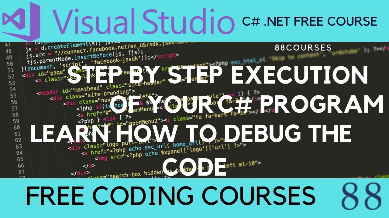 Debug your first C# program step by step - explained in English