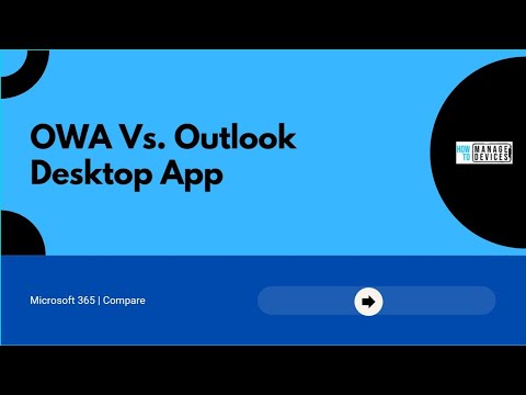 Outlook Web App Vs. Outlook Desktop App - Start using OWA (PWA) instead of Outlook Desktop App