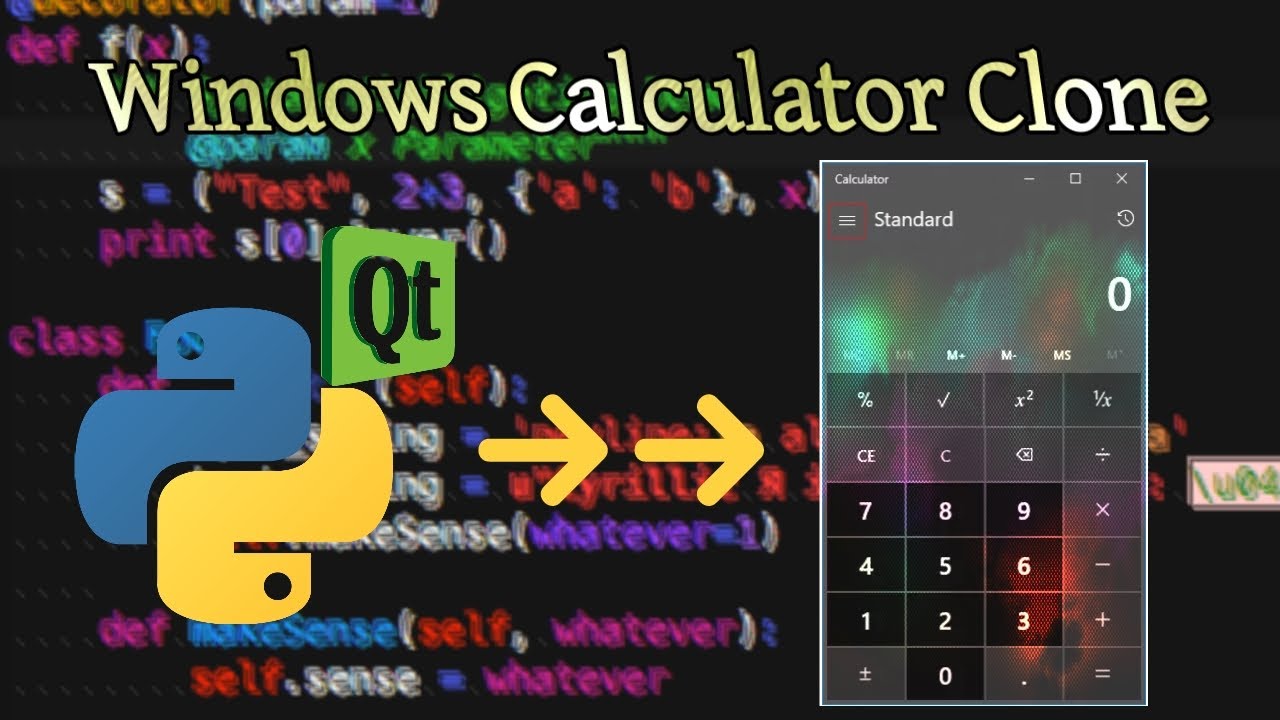 Pyqt5 Tutorial - Create a Windows Calculator Clone - Part -1