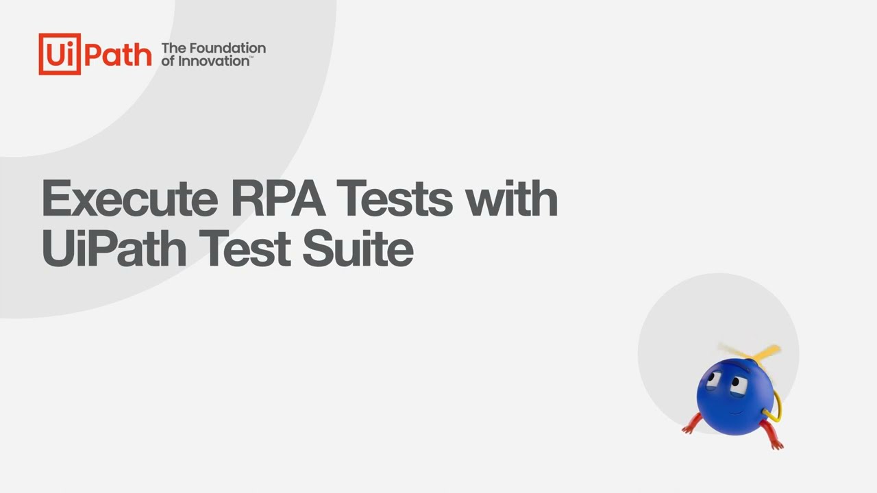 Automation Suite - RPA Testing