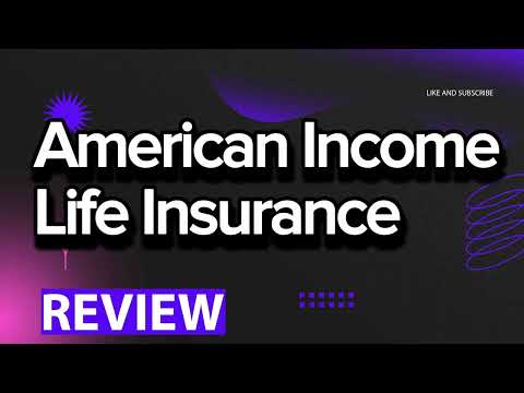 American Income Life Insurance review, pros and cons, legit, quote (update 2024)