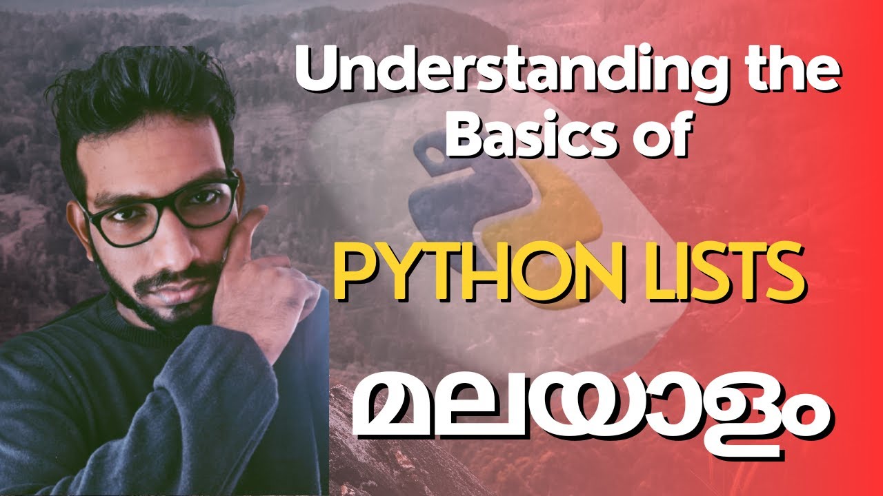 Python Lists: Understanding the Basics | Python list malayalam | Python list tutorial malayalam