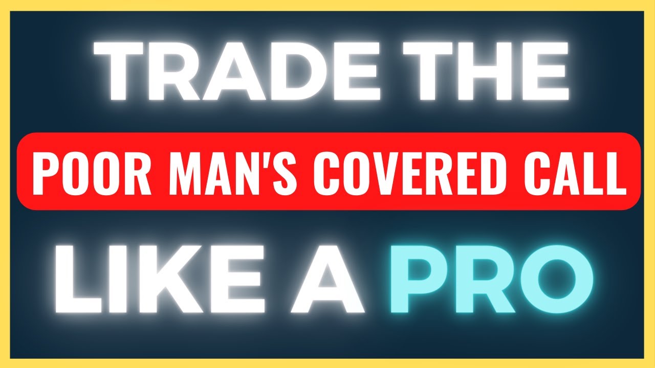3 Advanced Poor Man's Covered Call Tactics (To Increase Profits)