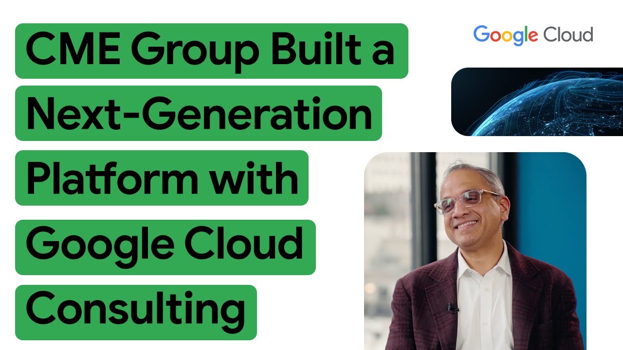 Transformasi Digital CME Group dengan Google Cloud
