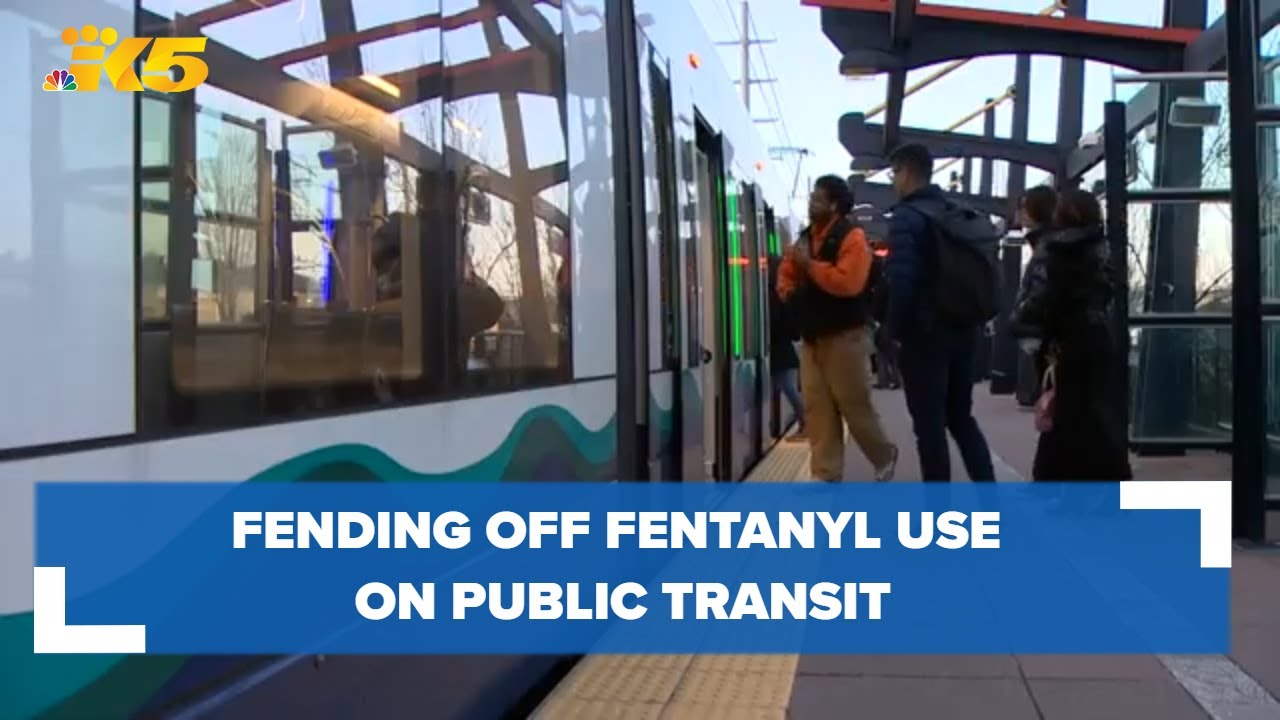 Fending off fentanyl use on public transit: How agencies are responding