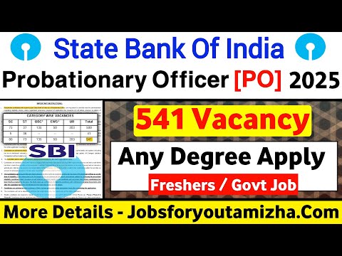 SBI PO Notification 2025 tamil | SBI PO 2025 Recruitment tamil | Full Details in Tamil | jobs tamila