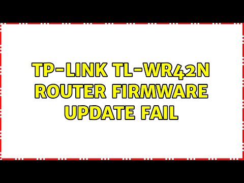 TP-LINK TL-WR42N router firmware update fail (2 Solutions!!)