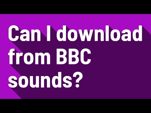 Can I download from BBC sounds?