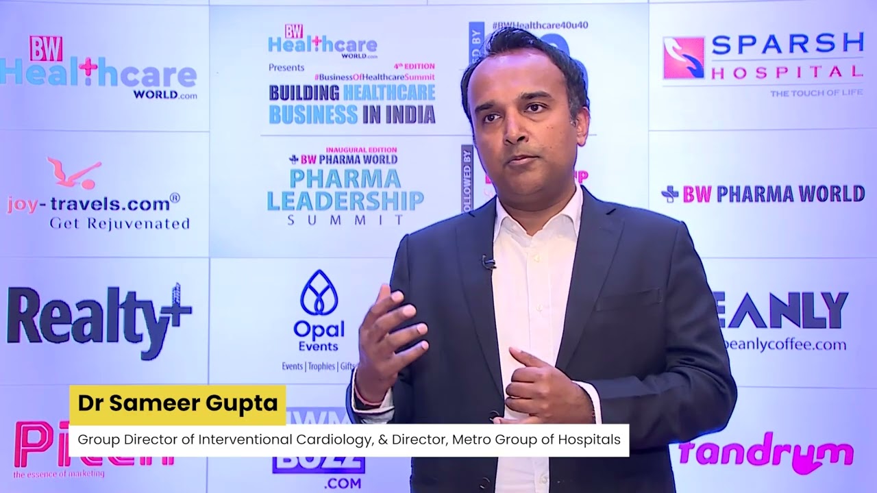 Dr Sameer Gupta, Director, Metro Group of Hospitals | BW HealthcareWorld 40 Under 40 Awards 2025