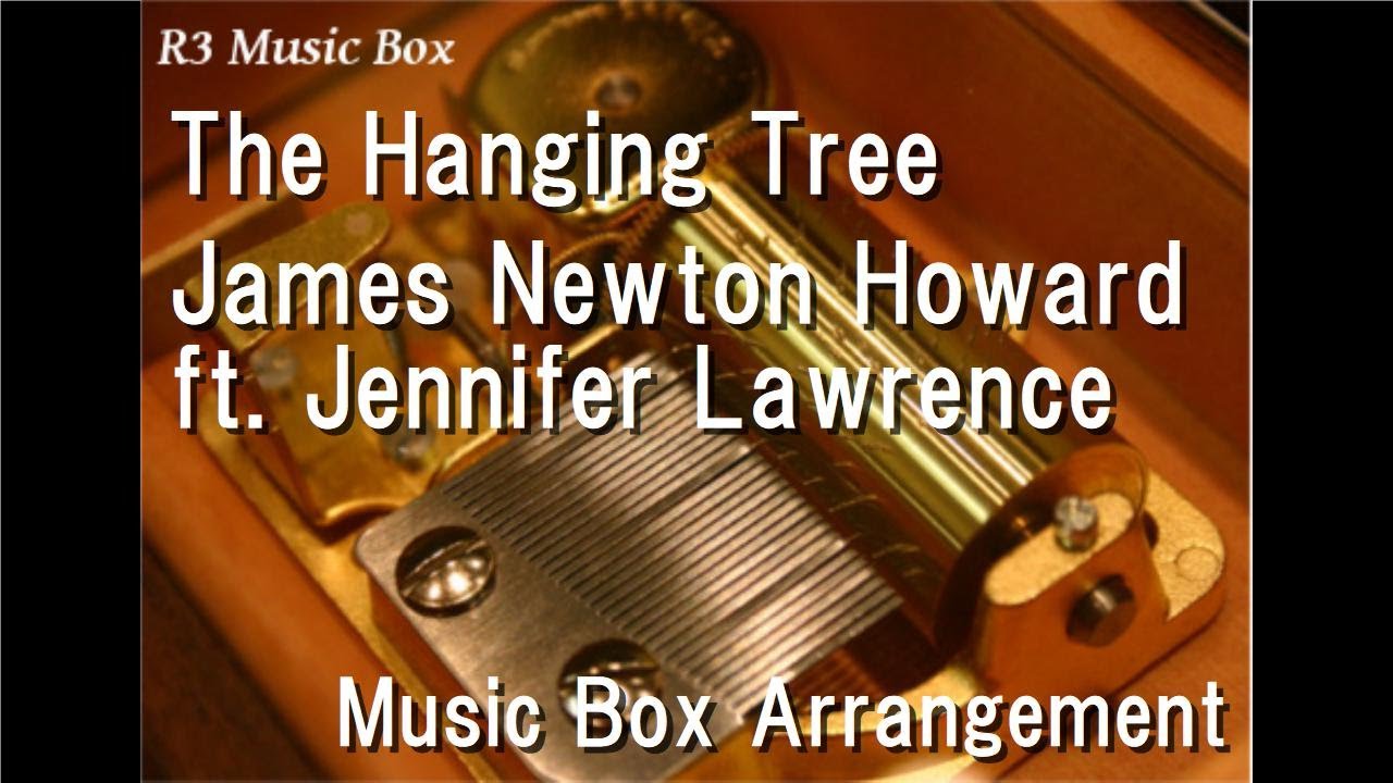 The Hanging Tree/James Newton Howard ft. Jennifer Lawrence [Music Box]