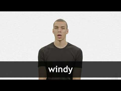 WINDY - Definition & Translations | Collins English Dictionary