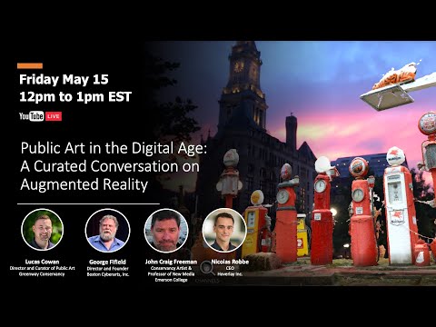 A Curated Conversation on Augmented Reality | John Craig Freeman