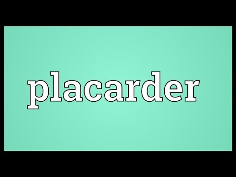 Placarder Meaning