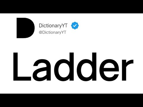 Ladder Meaning in English
