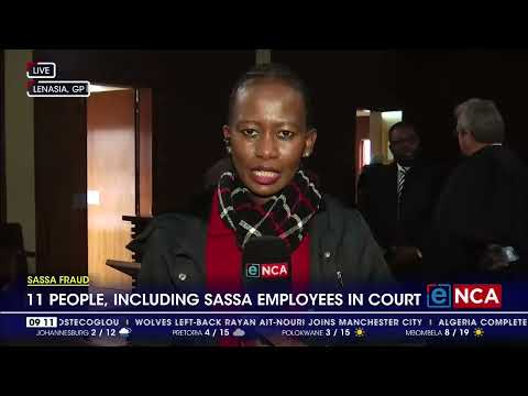 SASSA Fraud | 11 people, including SASSA employees in court