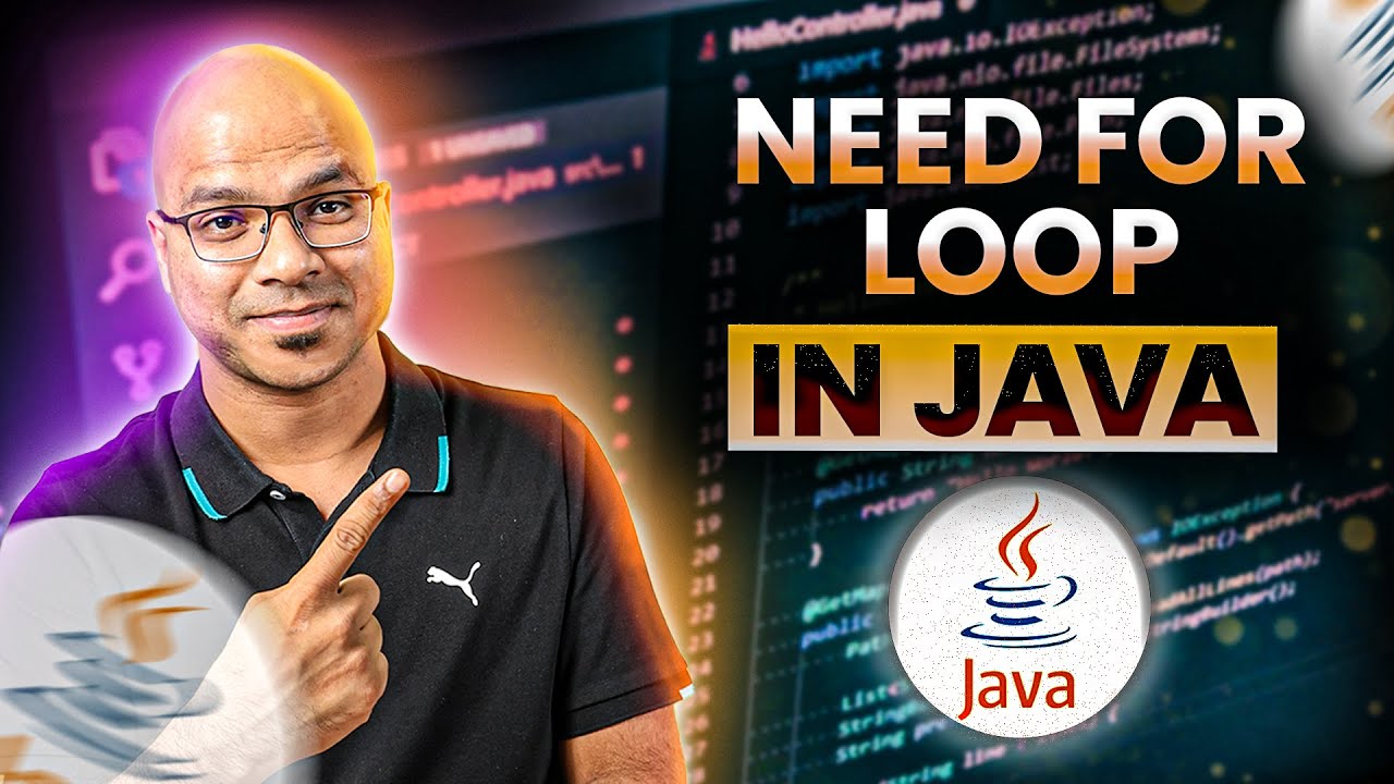 #16 Need For Loop in Java