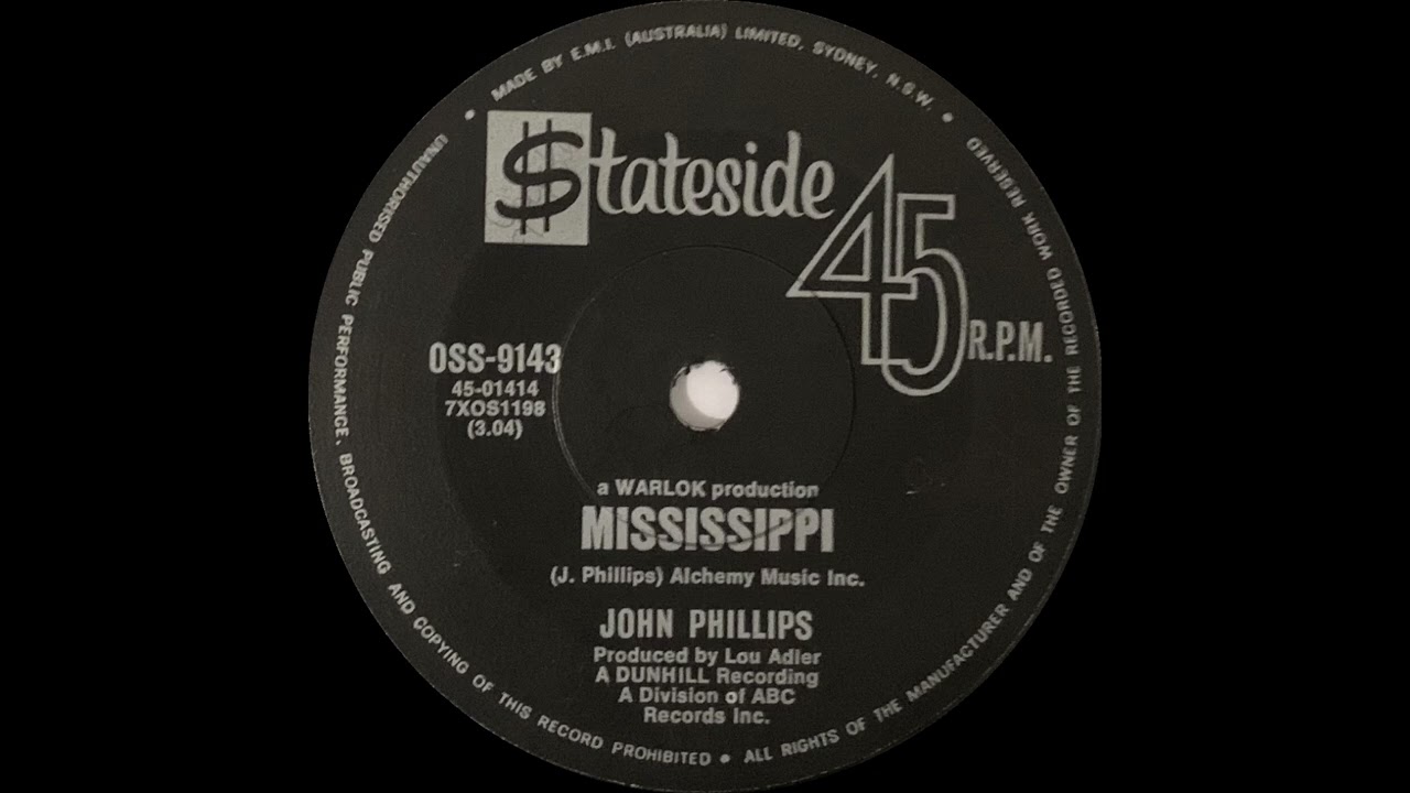 1970: John Phillips - Mississippi - mono 45