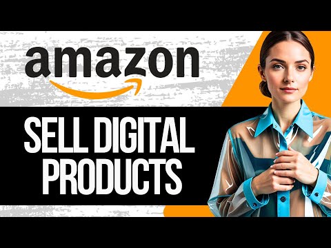 How to Sell Digital Products on Amazon | Full Tutorial 2025