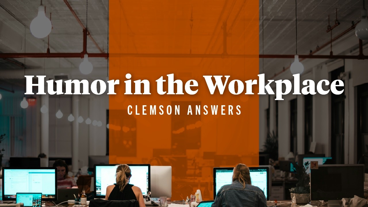 Can Humor Really Improve the Workplace?