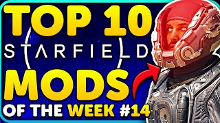 Top 10 Starfield Mods of the Week 14 at Starfield Nexus - Mods and ...